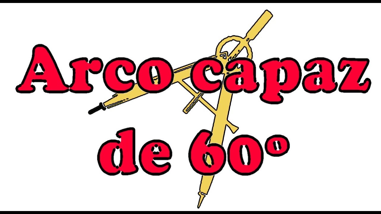 Curso de dibujo técnico: arco capaz de 60º - YouTube