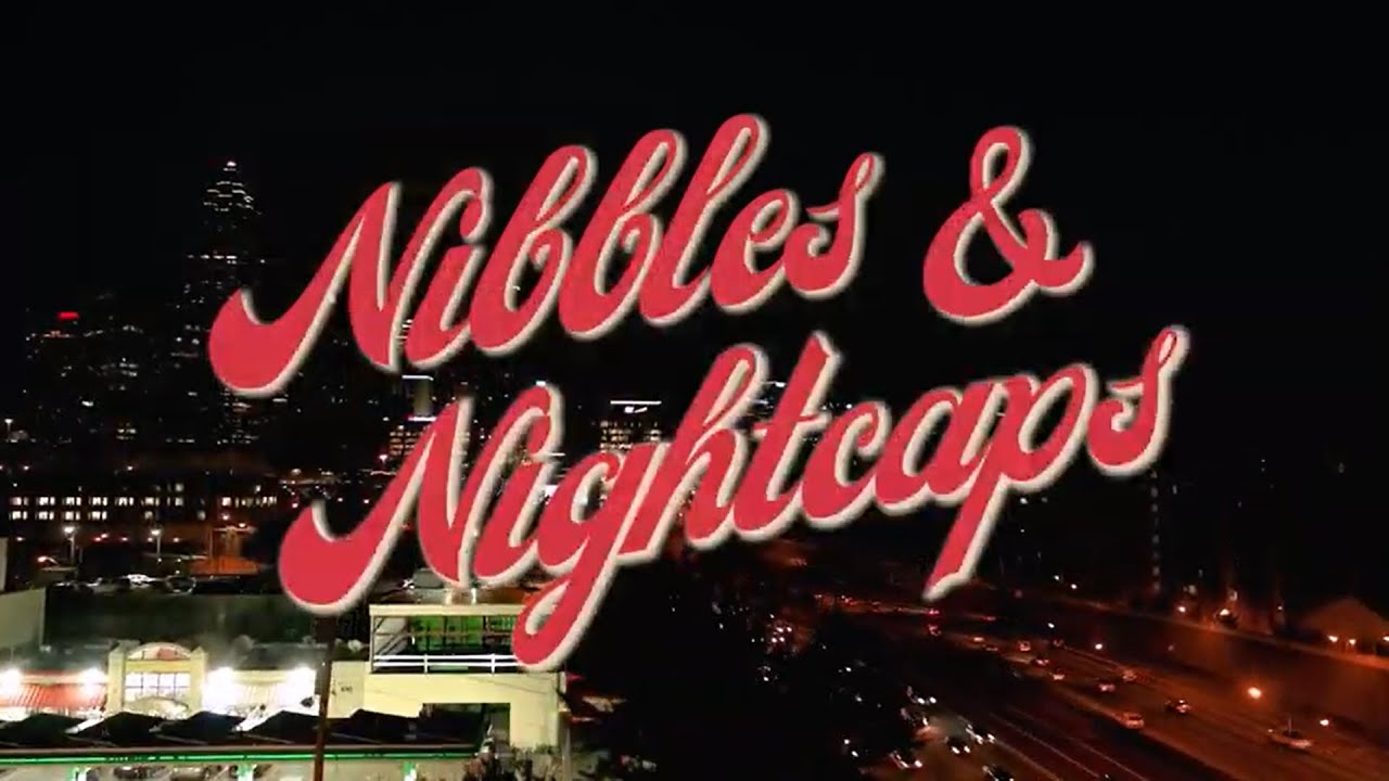 Nibbles & Nightcaps - Premiering 3.20.21 - YouTube