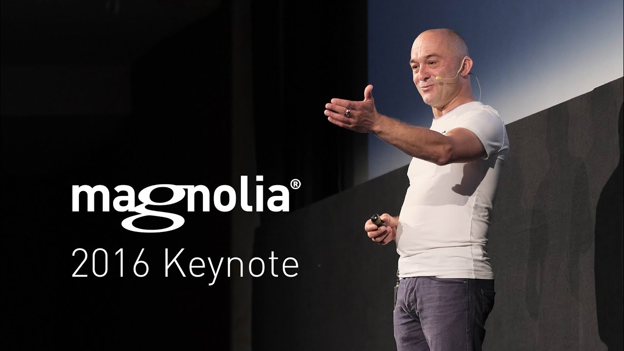 Magnolia Conference Keynote 2016 | Pascal Mangold, CEO Magnolia - YouTube