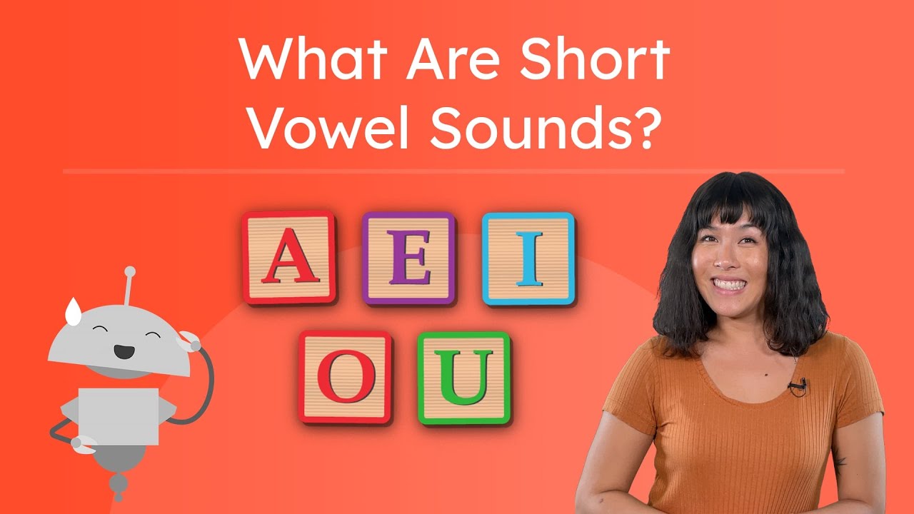 What Are Short Vowel Sounds? - Learn Short Vowels A, E, I, O, U - YouTube