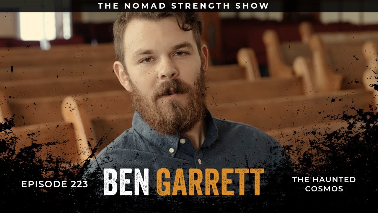 EP 223: BEN GARRETT | The Haunted Cosmos - YouTube