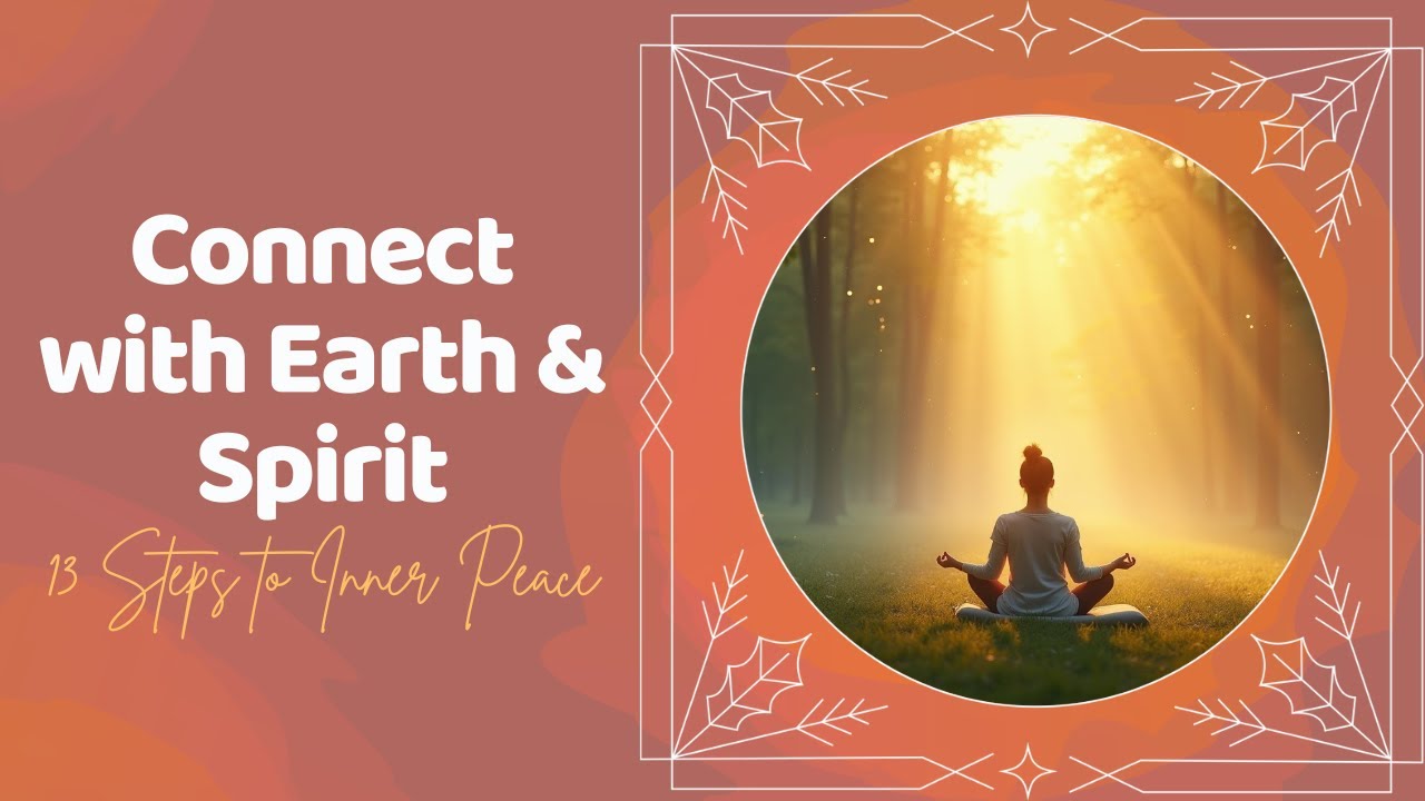 13 Steps to Inner Peace: A Guided Meditation for Relaxation and ...