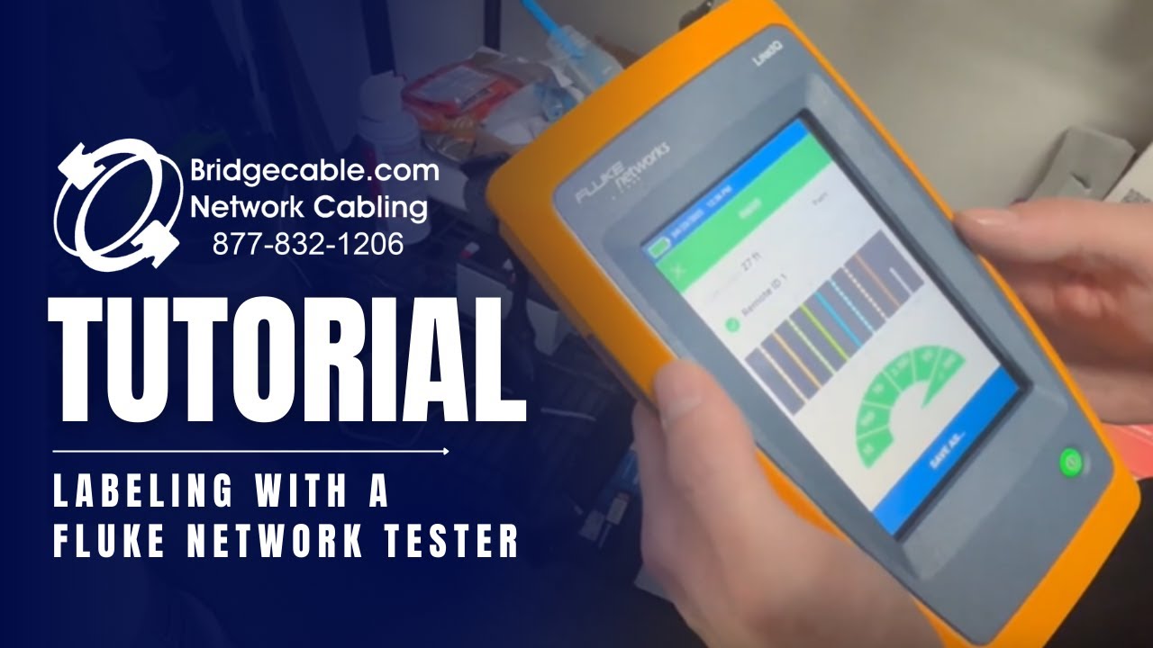 Fluke Network Tester Example of how to label during Testing Data ...