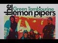 The Lemon Pipers - Green Tambourine | Releases | Discogs