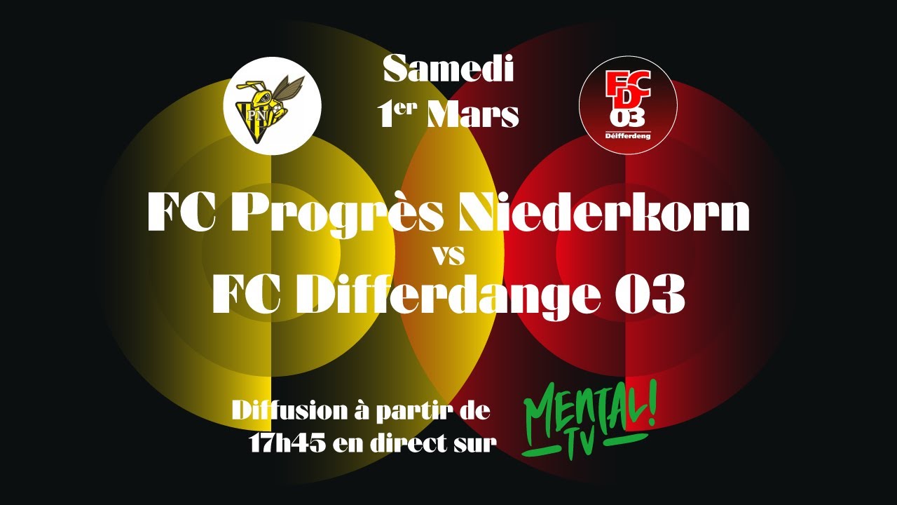 Match FC Progrès Niederkorn VS FC Differdange 03 - YouTube