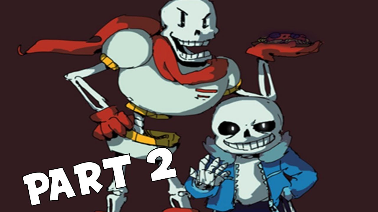 Undertale Part 2 GUESS YOU CAN SAY SANS IS MY MANS! - YouTube