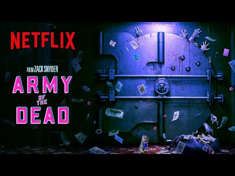 Army of the Dead | Kru Pencurian | Netflix