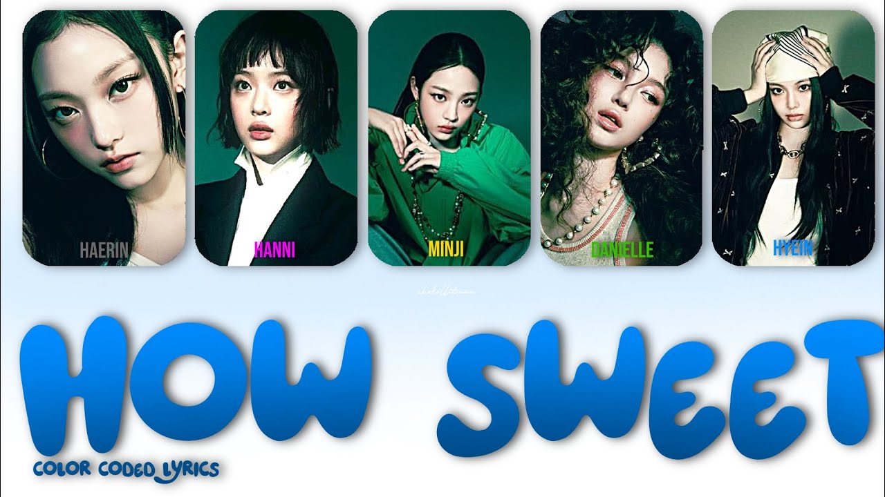 New jeans (뉴진스) - 'How sweet' color coded lyrics - YouTube