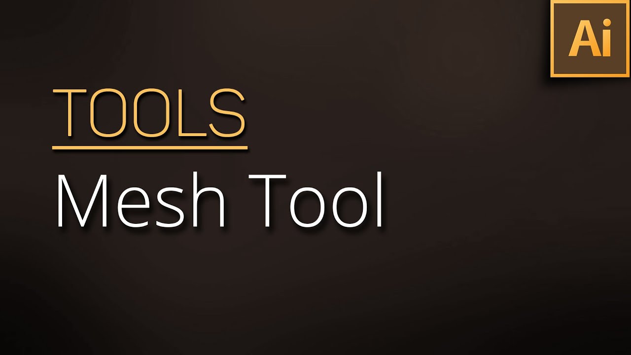 Adobe Illustrator Tools : Mesh Tool | Easiest Method for beginners ...