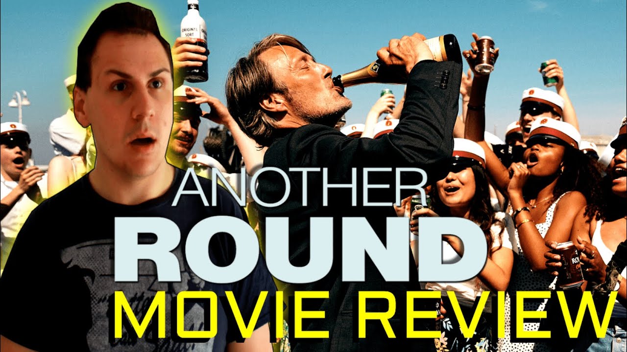 Another Round | MOVIE REVIEW (Druk) - YouTube