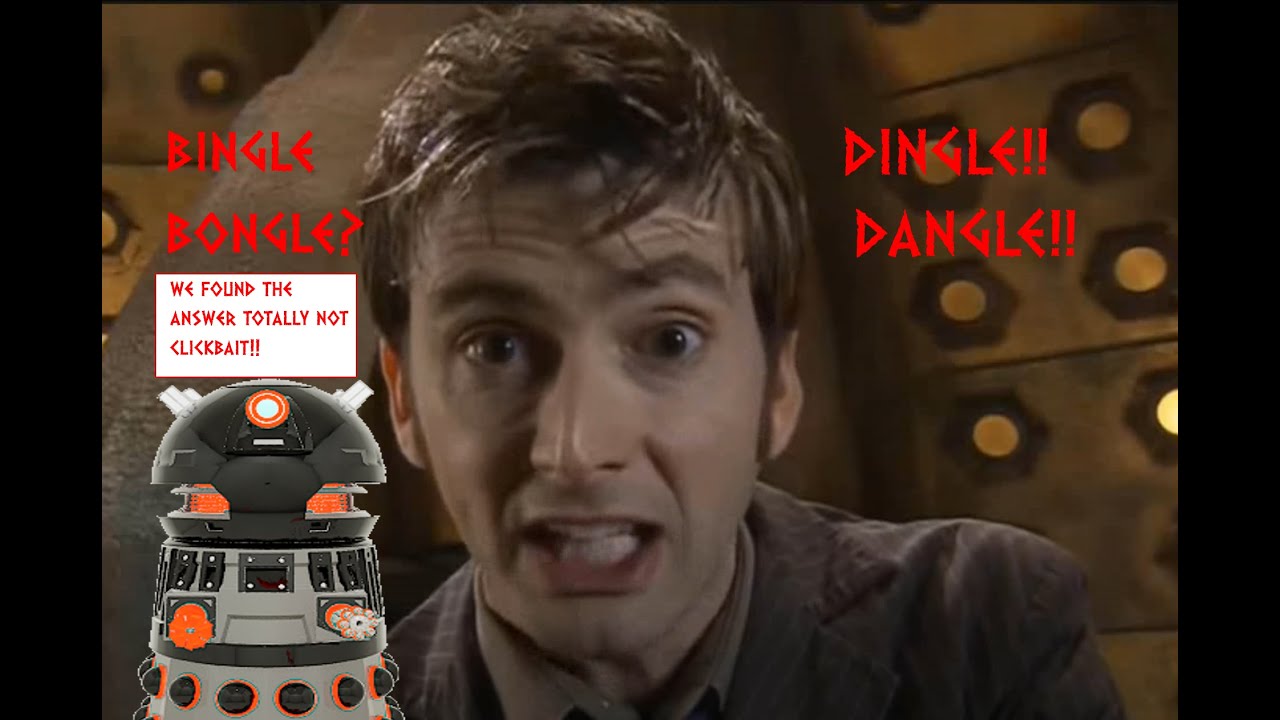 WHY THE DOCTOR SAYS Bingle Bongle Dingle Dangle (5hours not clickbait) - YouTube