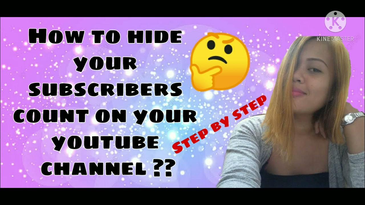 HOW TO HIDE YOUR SUBSCRIBERS COUNT ON YOUR YOUTUBE CHANNEL|STEP BY STEP|TAGALOG|MARZ BARRUEL ...