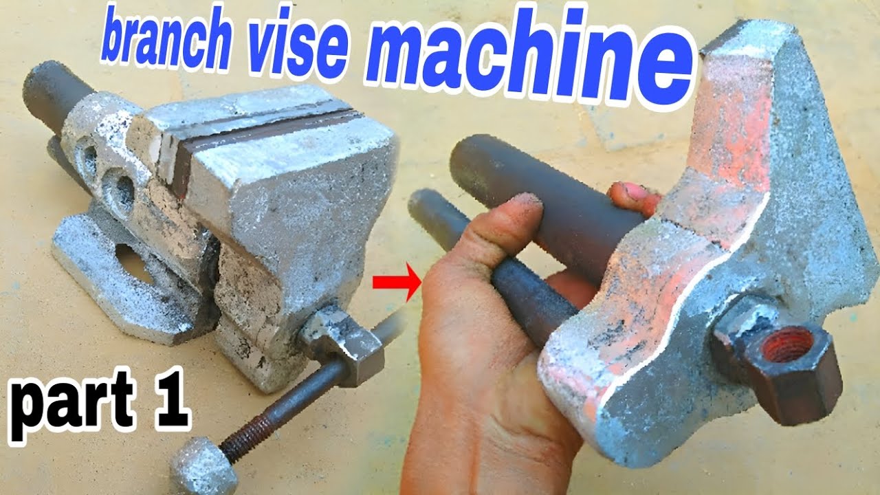 how to professional bench vise machine simple aluminium casting ...