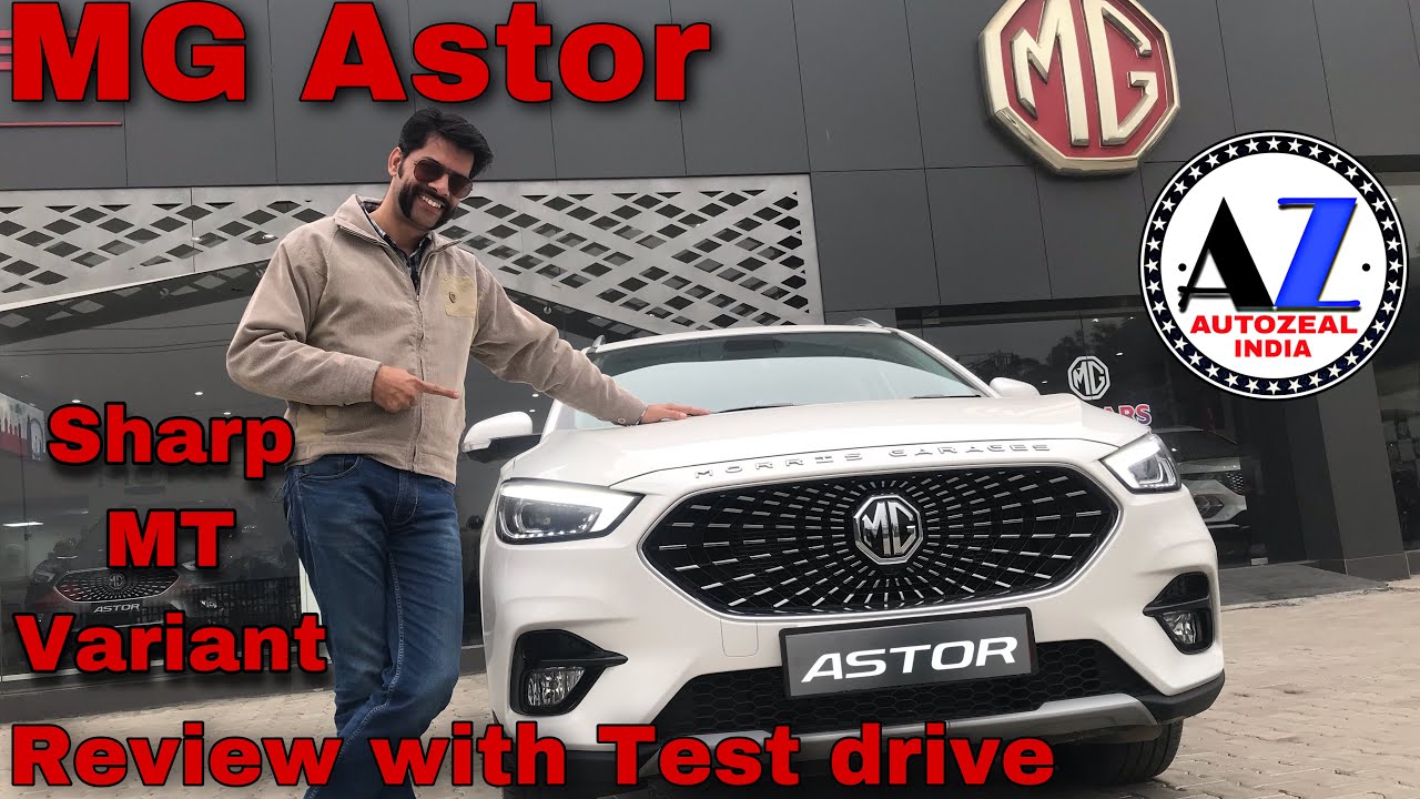 MG Astor Sharp MT Variant Review with Test Drive. - YouTube