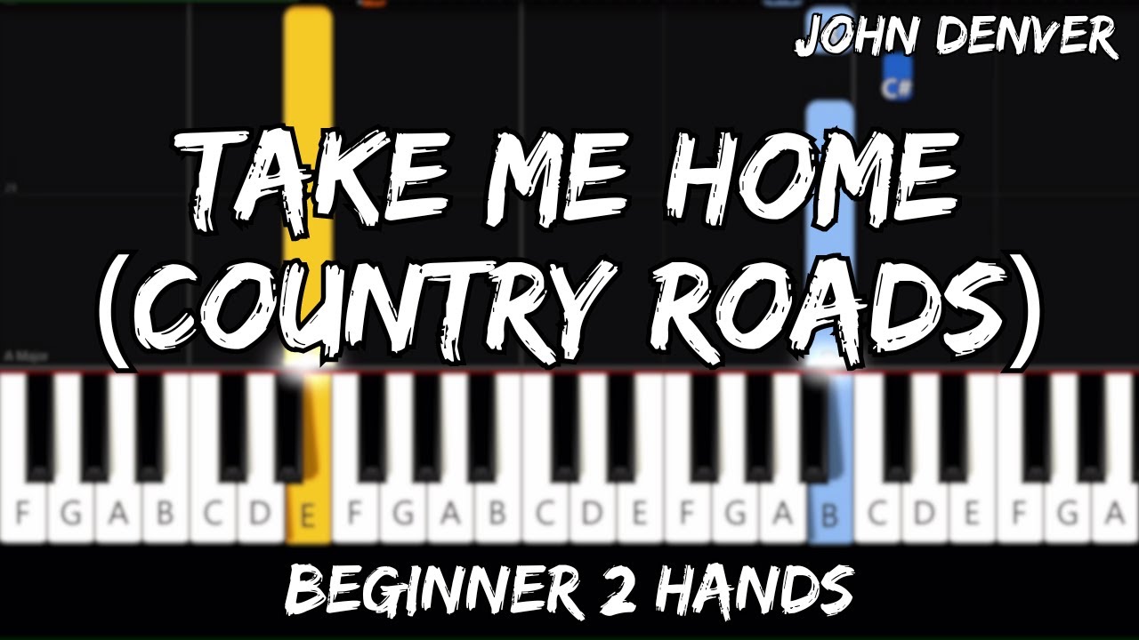 John Denver - Take me Home (Country Roads) - Easy Beginner Piano ...