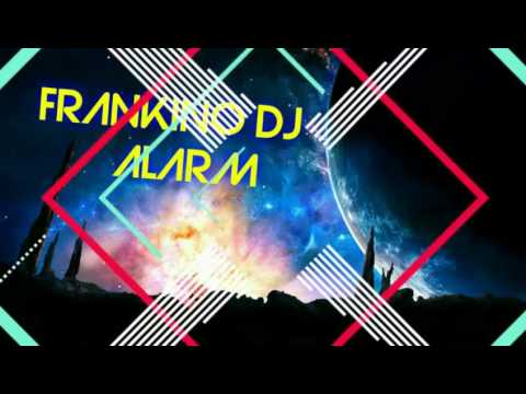 Frankino Dj - Alarm - YouTube