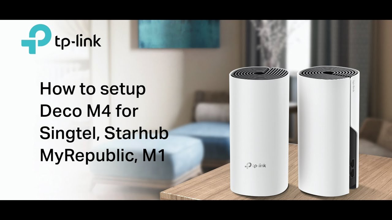 How To Setup Deco M4 For Singtel , Starhub , MyRepublic & M1 - YouTube
