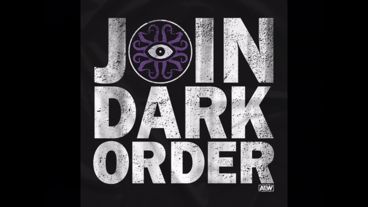 Dark Order - Join Us (Entrance Theme) - YouTube