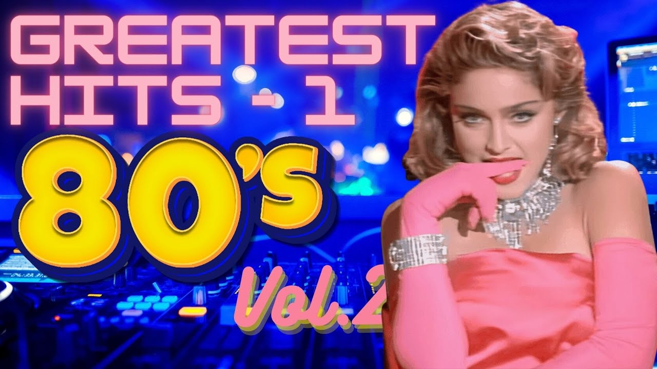 Greatest Hits 80s - Golden Era - Best Music Hits 80s - YouTube