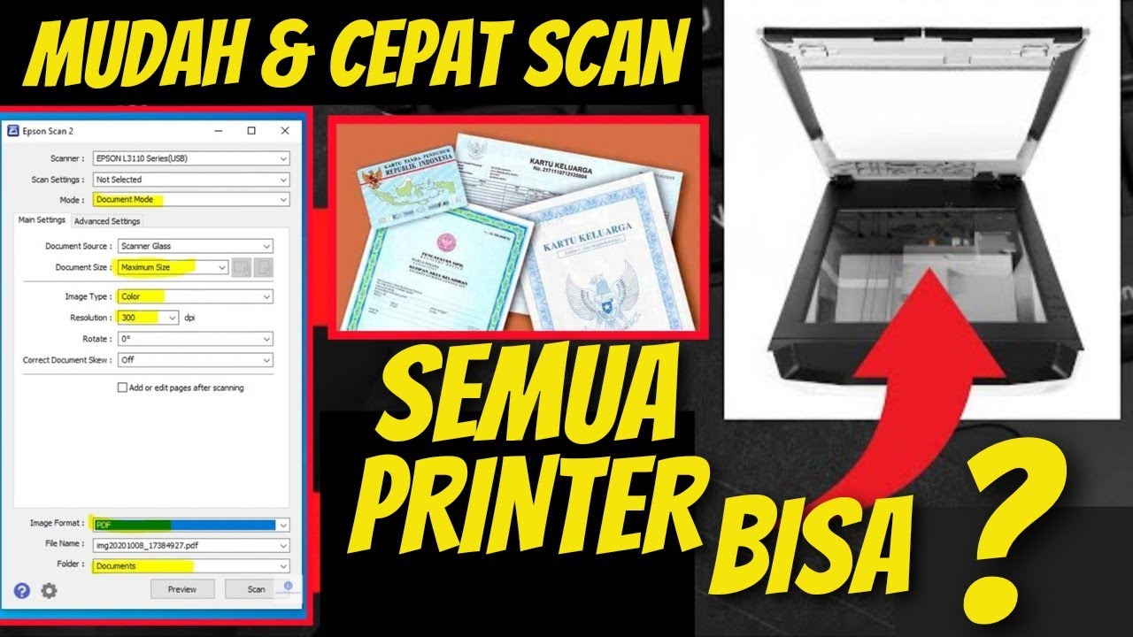 Cara Mudah Scan Dokumen Terbaru | Semua Jenis Printer Bisa Scan | Cara ...