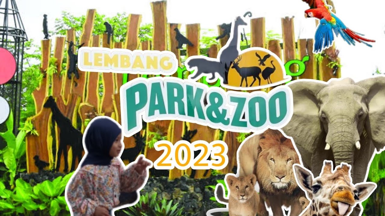 LEMBANG PARK & ZOO 2023 EXPLORE || REVIEW || KEBUN BINATANG || LEMBANG ...