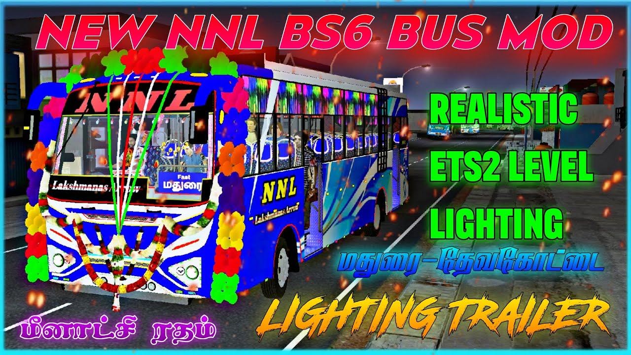 @TAMILNADUMASSRIDERS 🤩😍NEW NNL BS6 BUS MOD LIGHTING TRAILER😍🤩NEW ...
