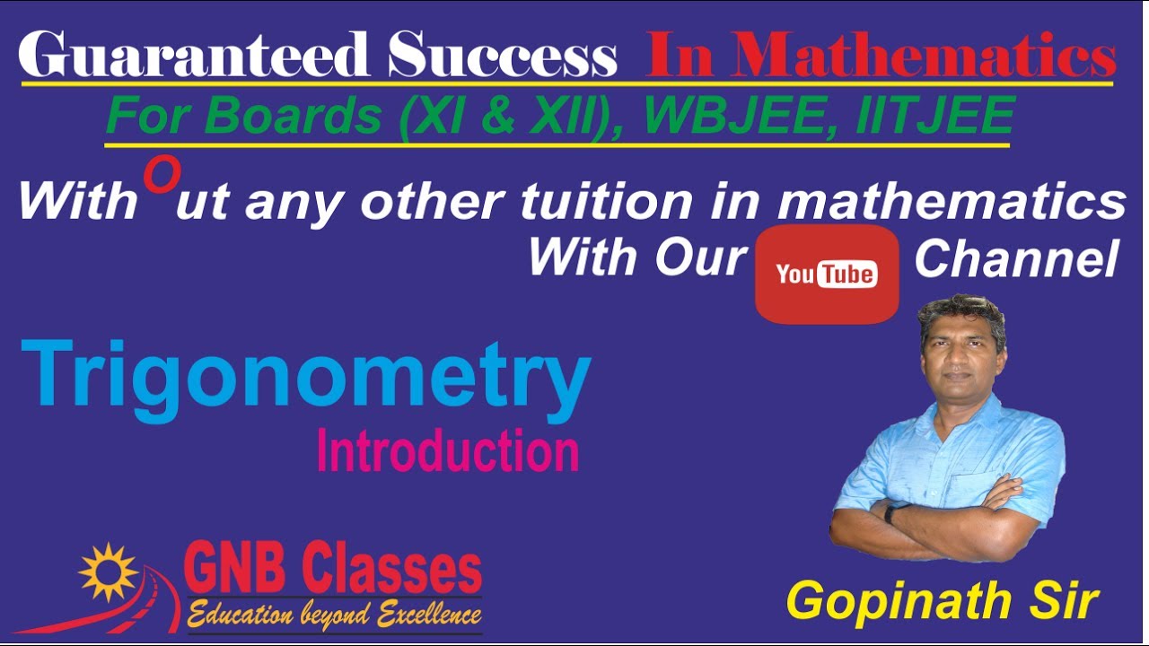 IIT JEE | Mathematics | Trigonometry | Introduction - YouTube