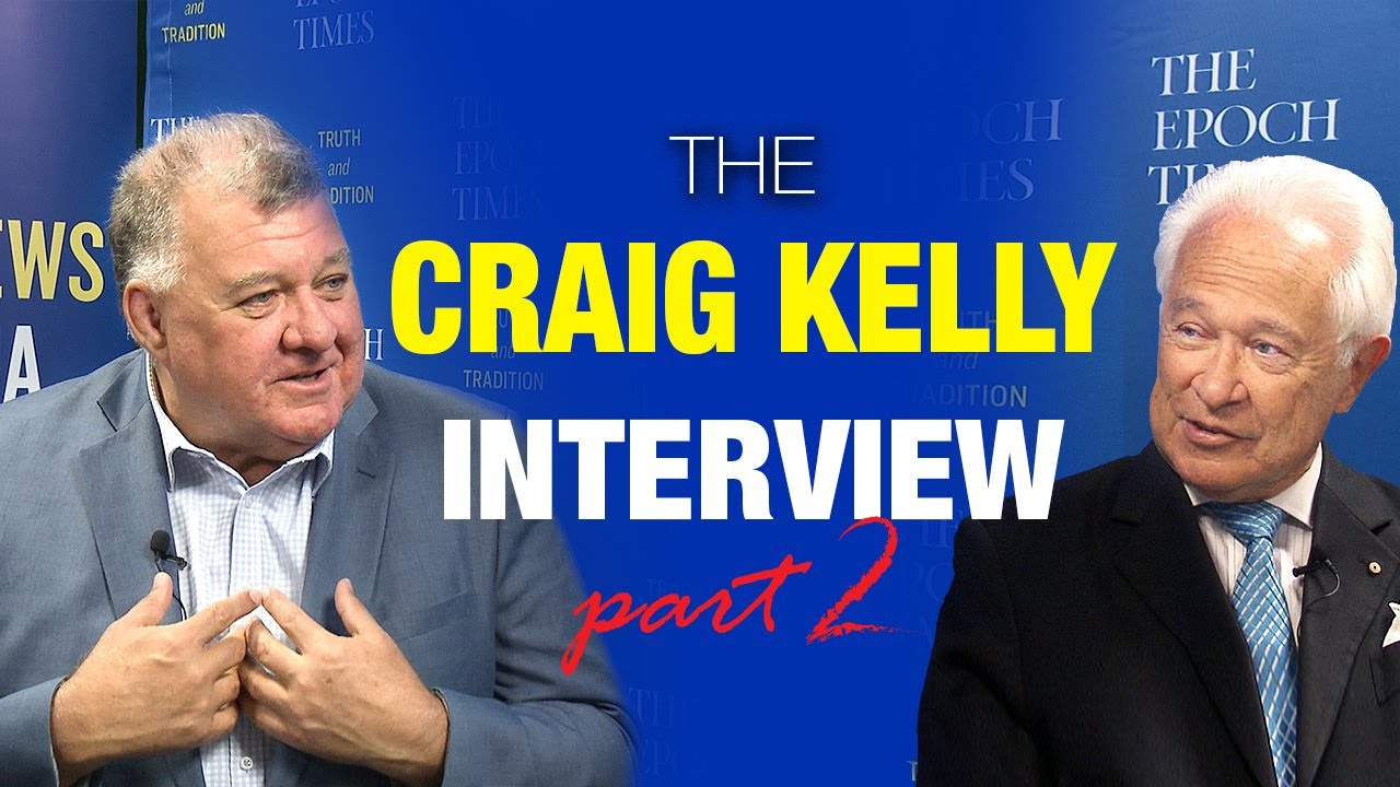 Part 2 - Craig Kelly MP Interview | Australia Calling - YouTube