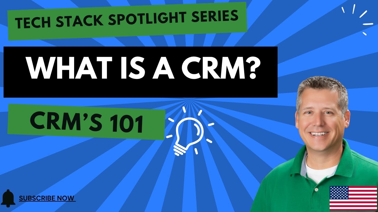 Tech Stack Spotlight | What is a CRM & Why do I need one? - YouTube