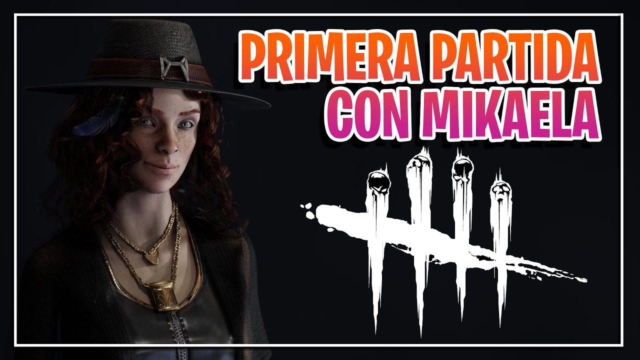 🎃DBD | Full Mikaela | Mi Primera Partida Del Evento🎃!!! - YouTube