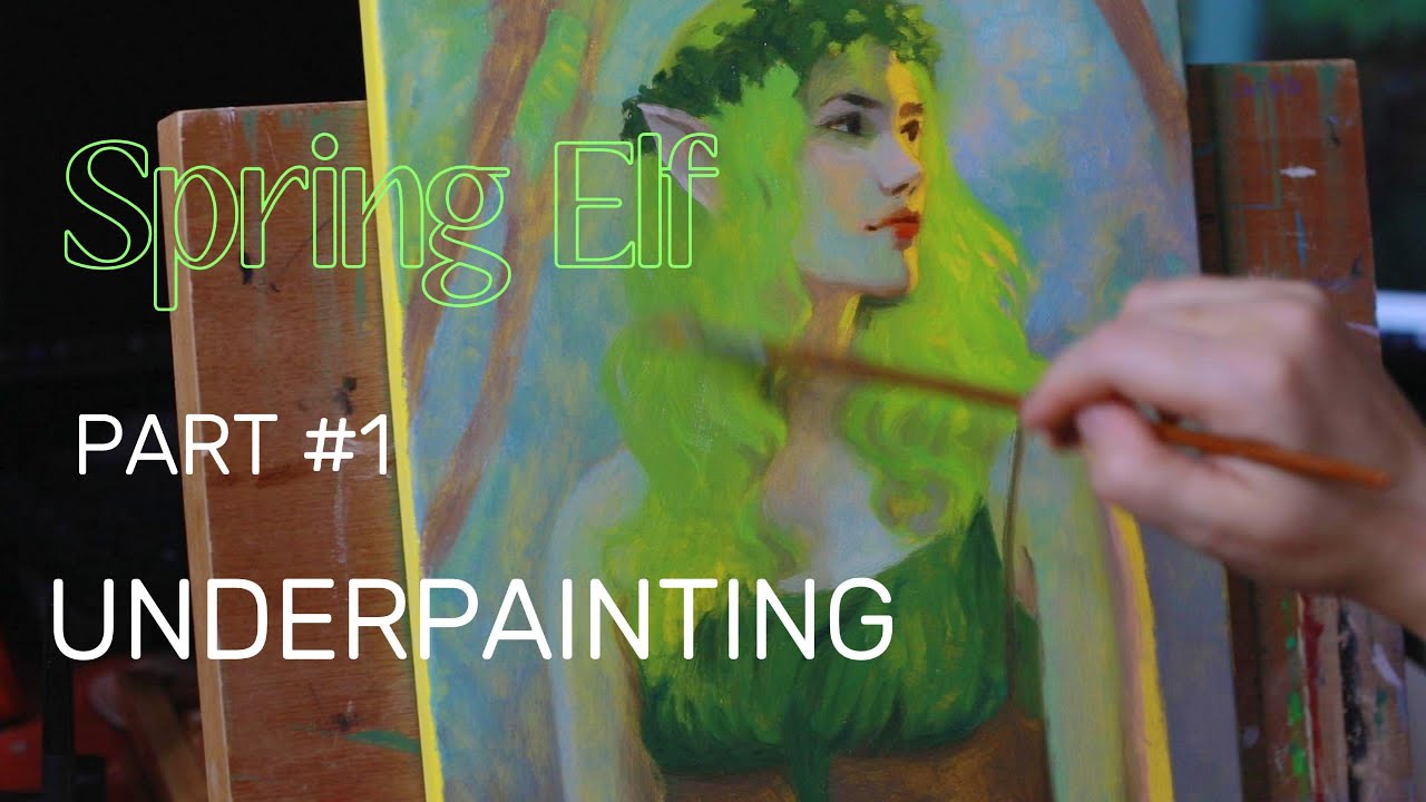 HOW TO PAINT A FANTASY PORTRAIT "SPRING ELF" / OIL PAINTING TIME LAPSE ...