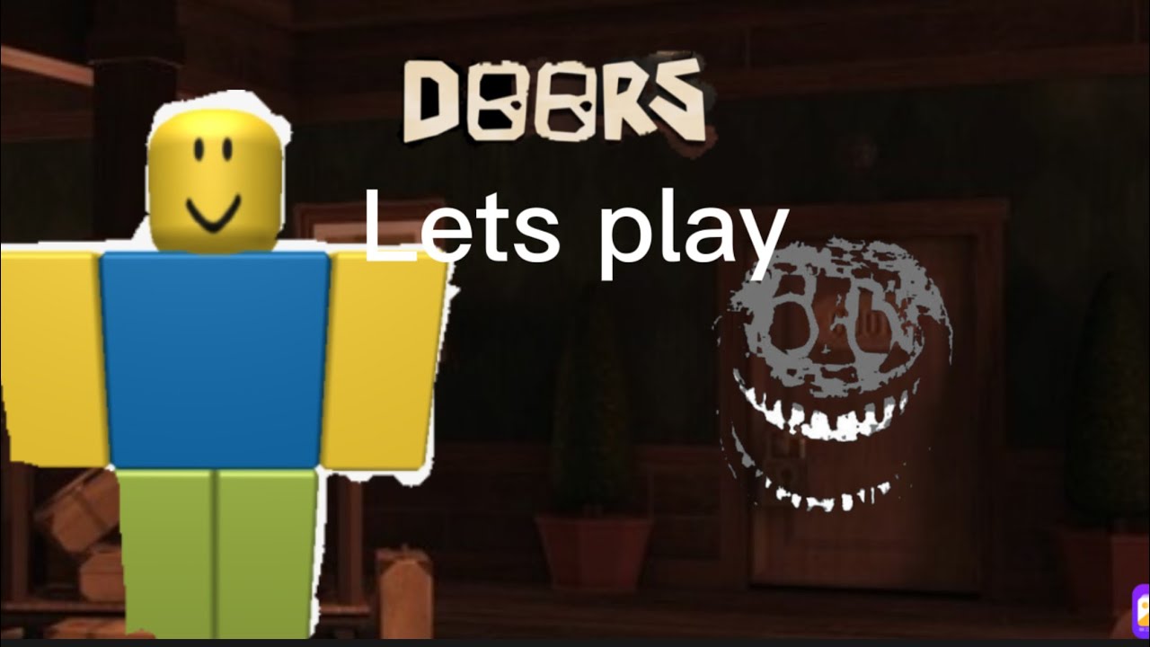 Doors let’s play - YouTube