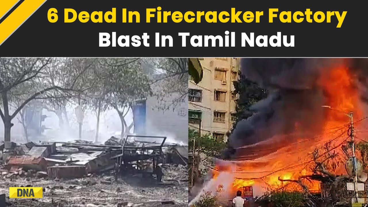 Tamil Nadu Factory Blast: Firecracker Factory Blast In Tamil Nadu, 6 ...
