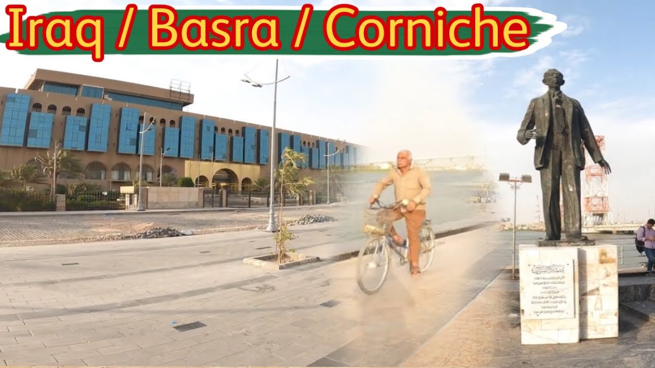 Iraq / Basra / Corniche/ الجزء الاول كورنيش البصره - YouTube