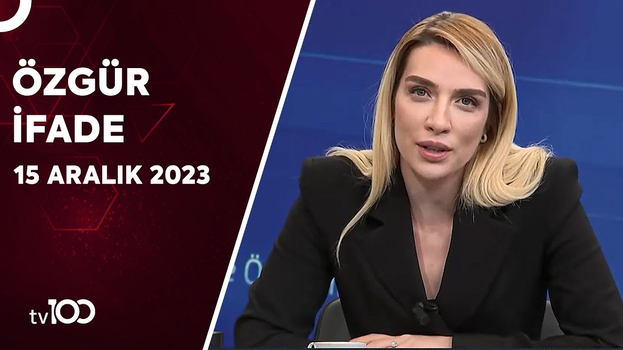 Cansu Canan Özgen ile Özgür İfade | 15 Aralık 2023 - YouTube