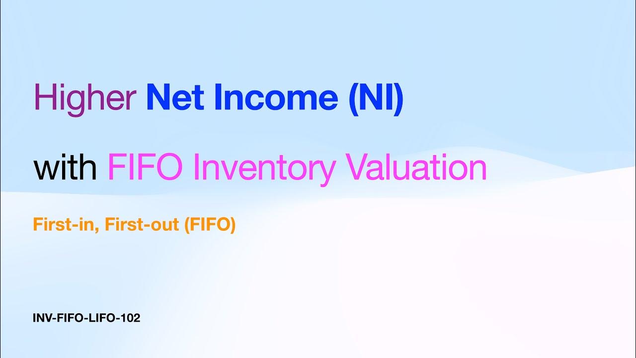 Higher Net Income (NI) with FIFO Inventory Valuation: INV-FIFO-LIFO-102 - YouTube