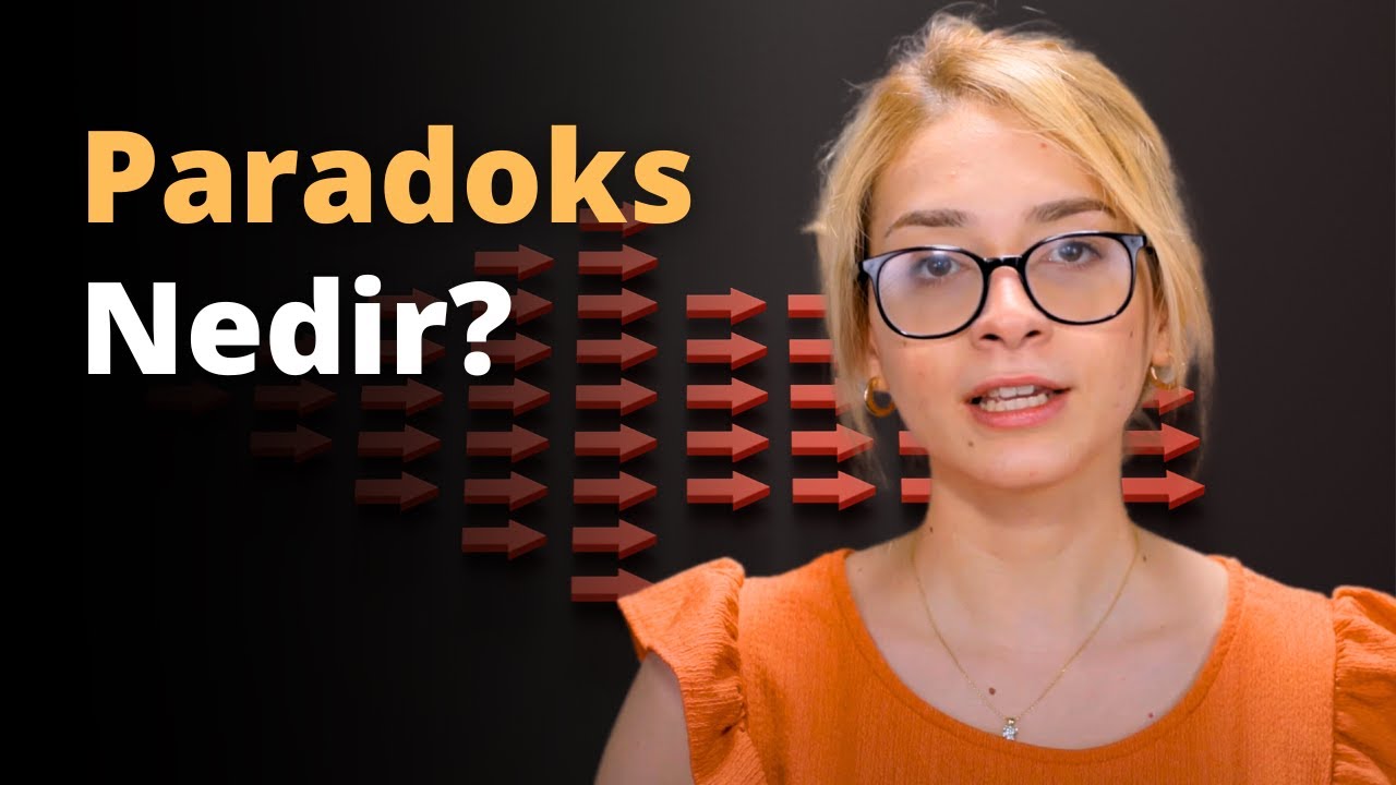 Paradoks Nedir? Paradoks Çeşitleri Neler? - YouTube