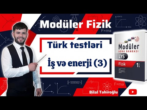 Modüler Fizik / İş və enerji-3 (TEST-17).