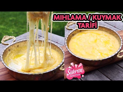TAM KIVAMINDA NEFİS LEZZETLİ MIHLAMA KUYMAK TARİFİ
