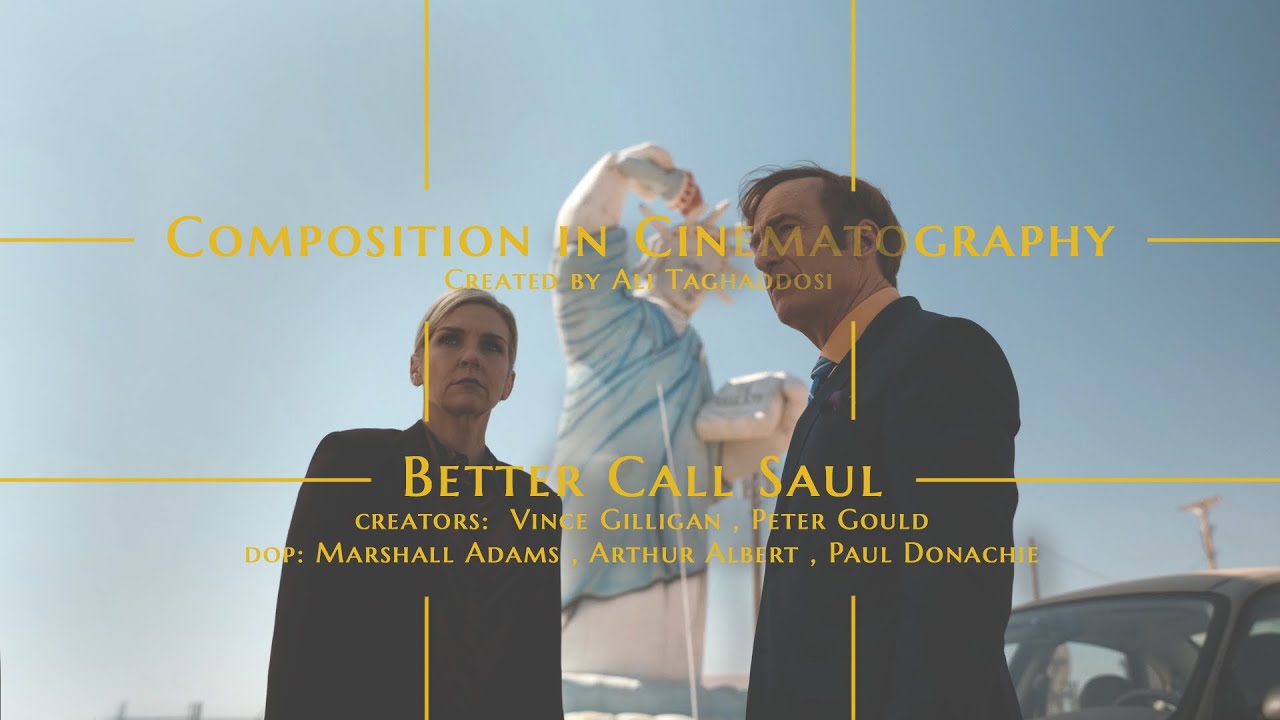 Composition in Cinematography / BETTER CALL SAUL - YouTube