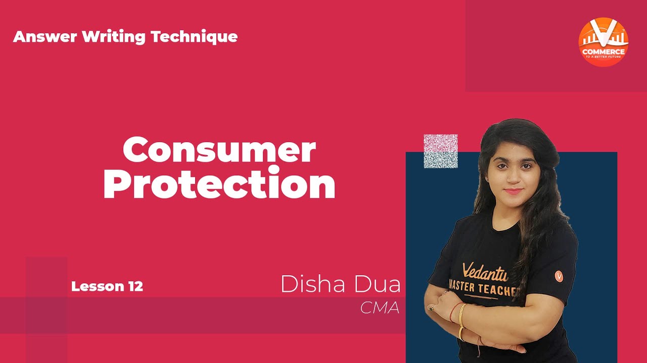 Consumer Protection (L-12) | Answer Writing Technique | Class 12 BST ...