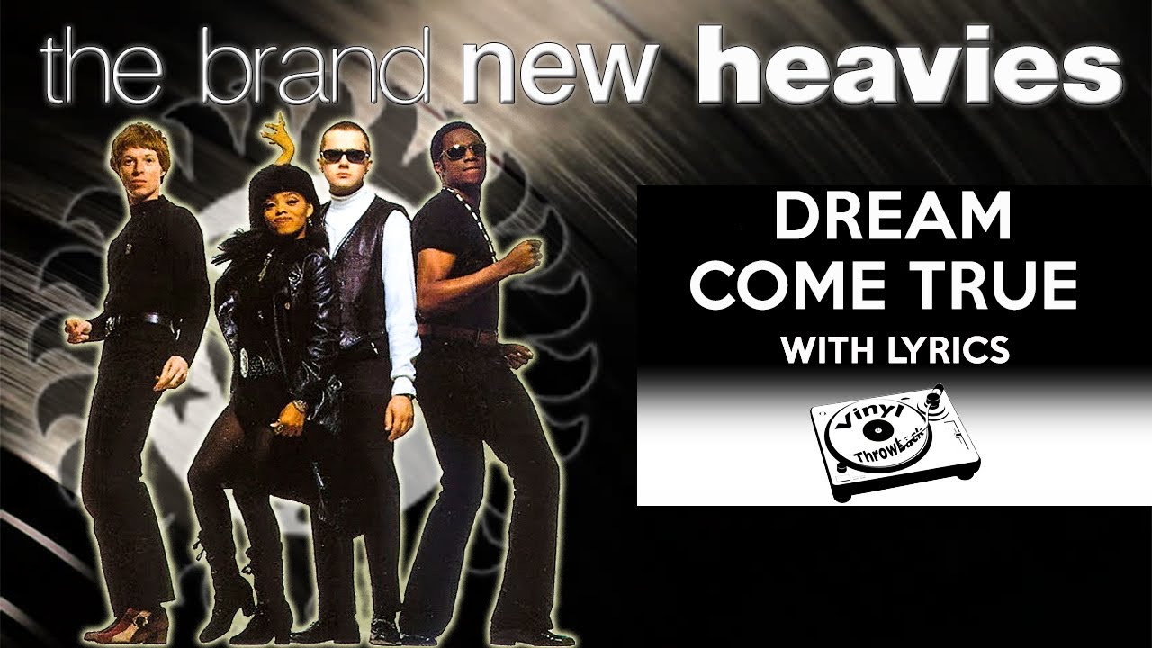 90's RnB Throwback: The Brand New Heavies - Dream Come True (with ...