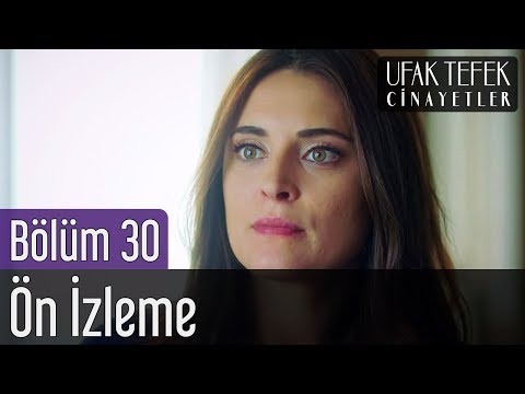 Ufak Tefek Cinayetler 30. Bölüm - Ön İzleme