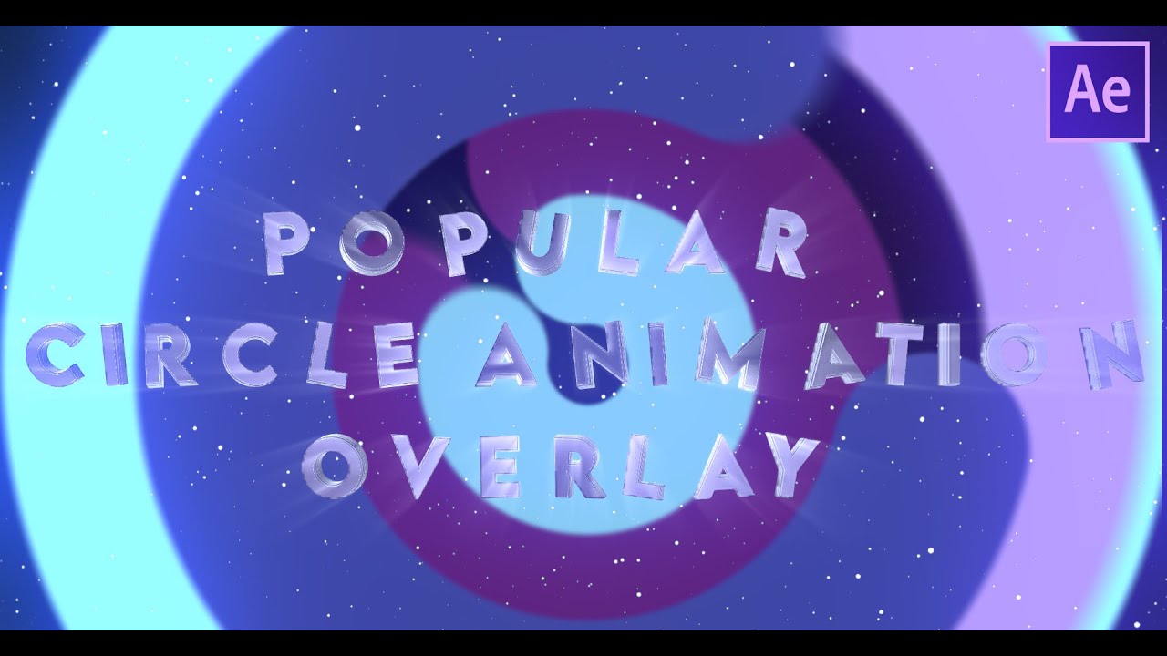 popular circle animation overlay | after effects tutorial - YouTube