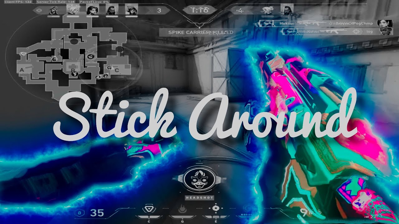 Stick Around | Valorant Montage | 발로란트 매드무비 - YouTube