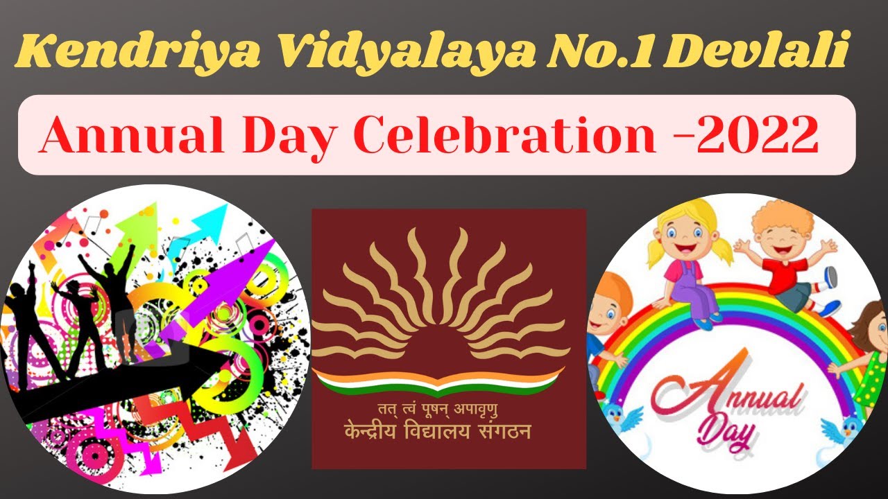 Annual Day Celebration 2022 ( Kendriya Vidyalaya No.1 Devlali ) - YouTube