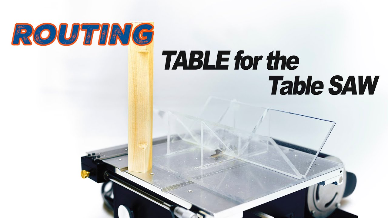ROUTING TABLE for the Table Saw - YouTube