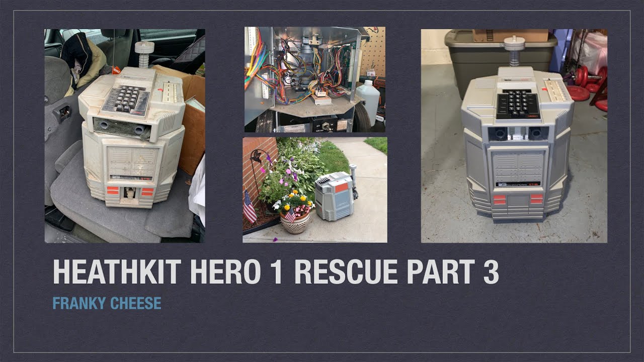 Heathkit Hero 1 Robot Rescue Part 3 - YouTube