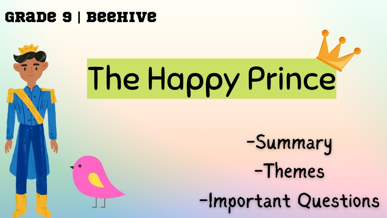 The Happy Prince | Grade 9 | Summary, themes and Questions | Easy ...
