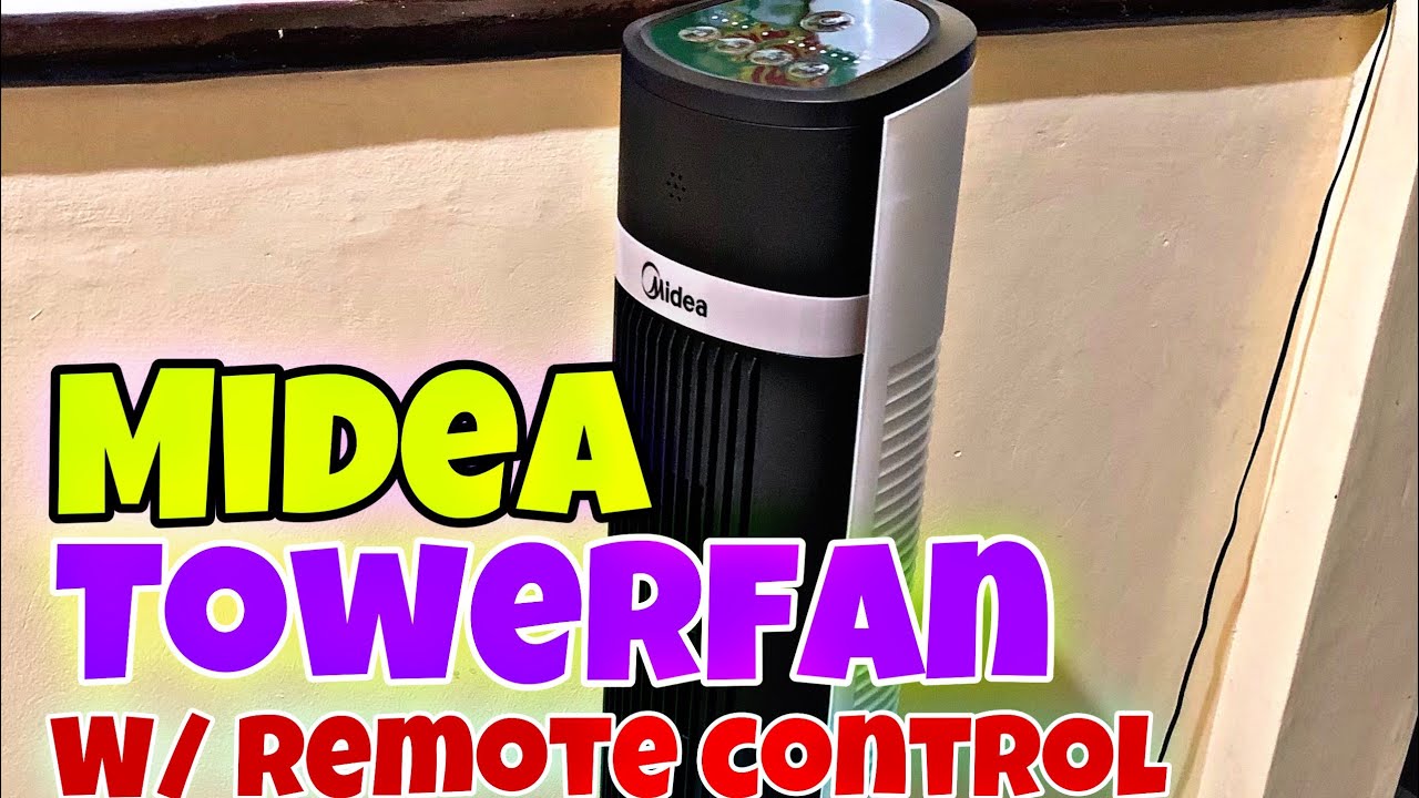 Unboxing and setup MIDEA TOWER FAN W/ remote control - YouTube